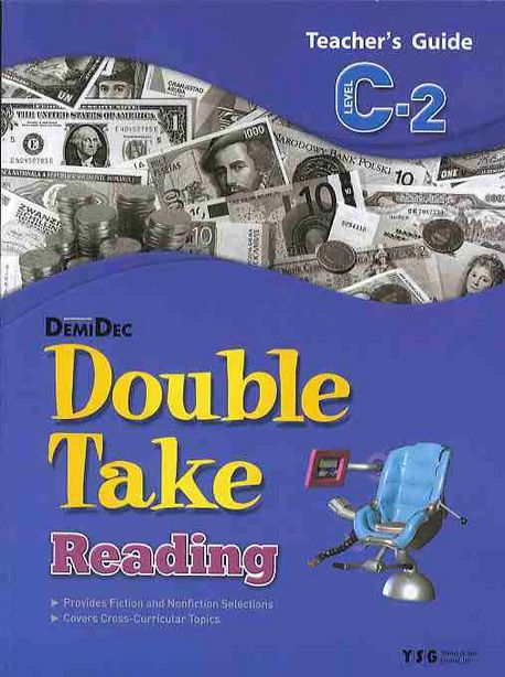 Double Take Reading Level C Book 2: Teacher's Guide | YSG 편집부 - 교보문고