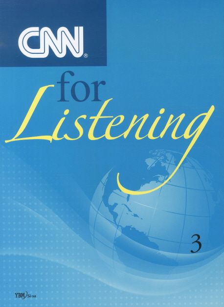 CNN FOR LISTENING 3 | YBM 편집부 - 교보문고