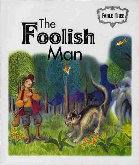 THE FOOLISH MAN | YSG 편집부 - 교보문고