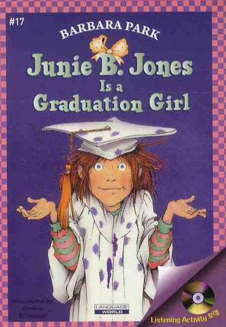 JUNIE B JONES IS A GRADUATION GIRL | Barbara Park - 교보문고