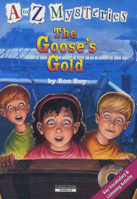 THE GOOSE S GOLD | RON ROY - 교보문고