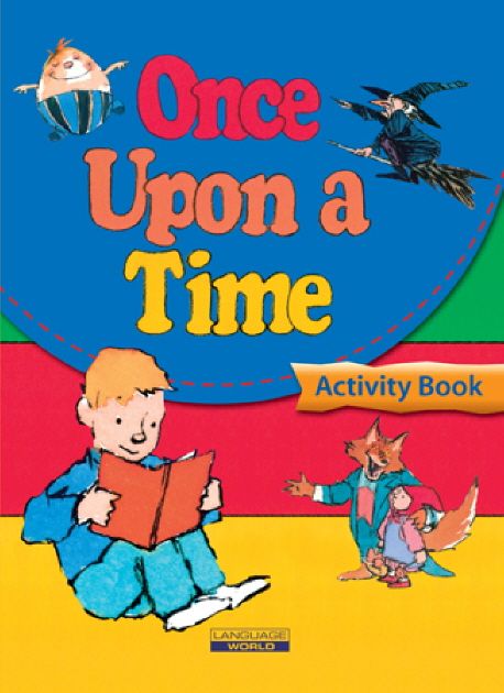 ONCE UPON A TIME ACTIVITY BOOK | Language World 편집부 - 교보문고