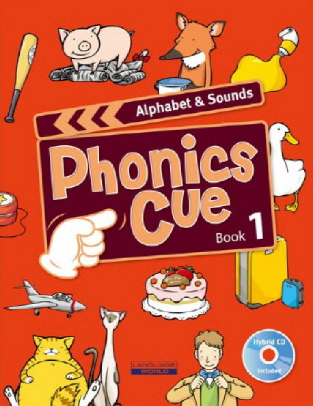 PHONICS CUE BOOK 1: ALPHABET & SOUNDS | JEONG HEE CHOI - 교보문고