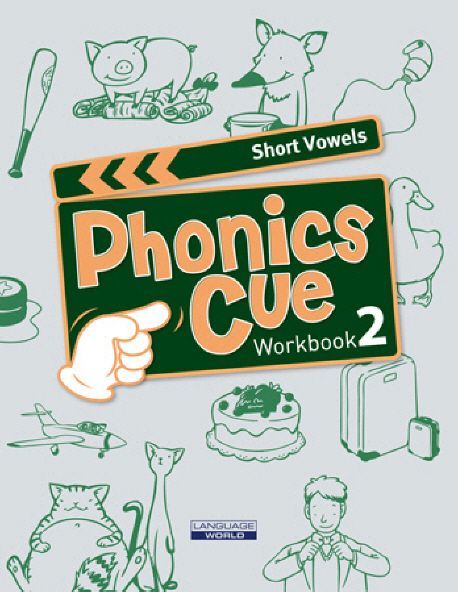 PHONICS CUE WORKBOOK 2 | Language World 편집부 - 교보문고