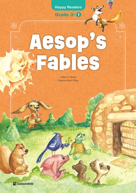 Aesop’s Fables(Happy Readers Grade 3-1) | Aesop - 교보문고