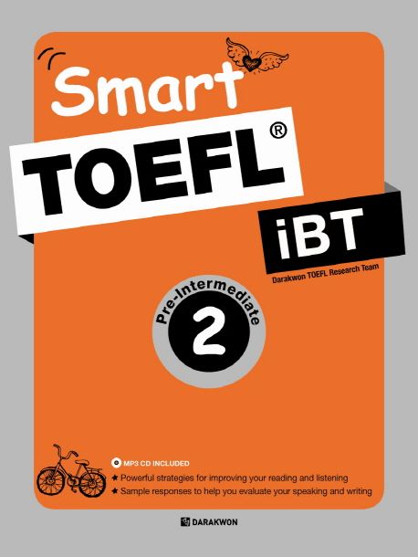 Smart TOEFL iBT Pre- Intermediate 2 | Darakwon TOEFL Research Team - 교보문고