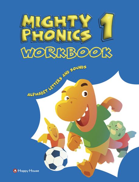 Mighty Phonics 1: Alphabet Letters and Sounds Workbook | Samantha Kim ...