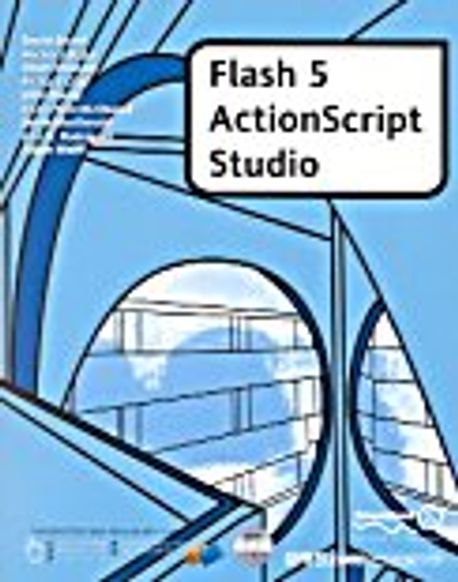 FLASH 5 ACTIONSCRIPT STUDIO(CD-ROM 1장 포함) | DAVID BEARD 외 - 교보문고