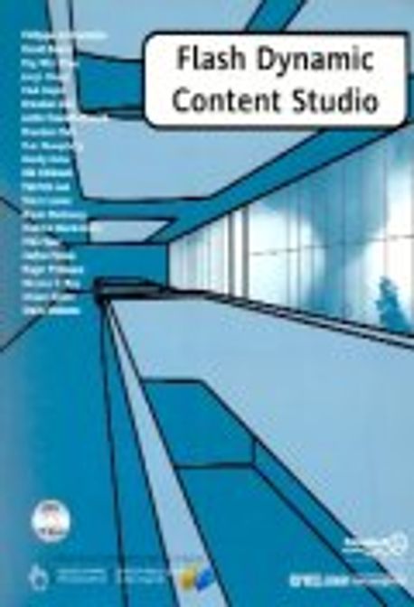 FLASH DYNAMIC CONTENT STUDIO(CD-ROM 1장 포함) | PHILIPPE ARCHONTAKIS 외 - 교보문고