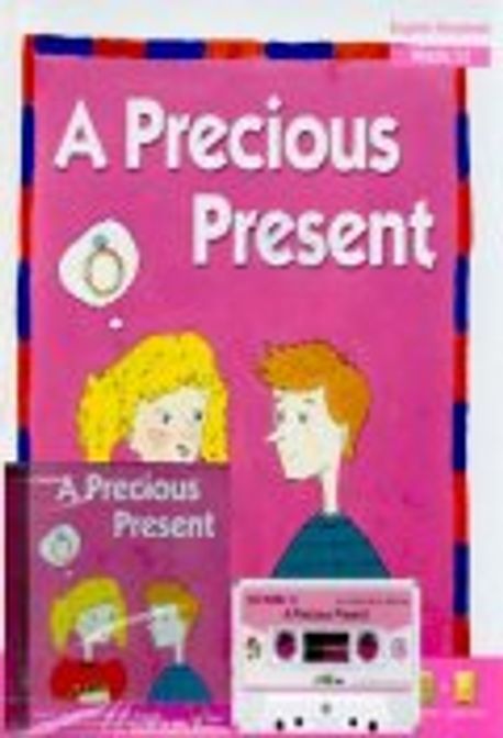 A PRECIOUS PRESENT(MIDDLE 12)(CASSETTE TAPE 1개CD-ROM 1장포함) | - 교보문고