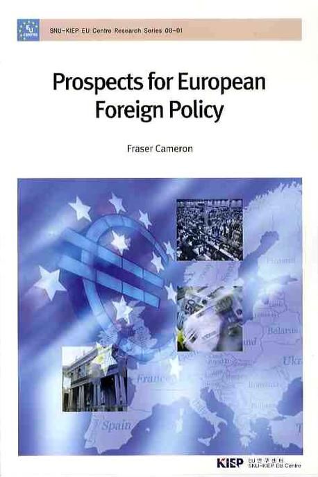 PROSPECTS FOR EUROPEAN FOREIGN POLICY | FRASER CAMERON - 교보문고