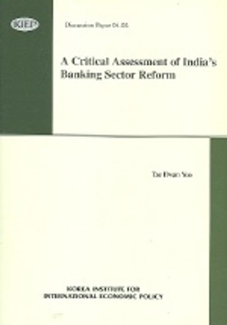 A Critical Assessment Of India's Banking Sector Reform | Tae Hwan Yoo ...