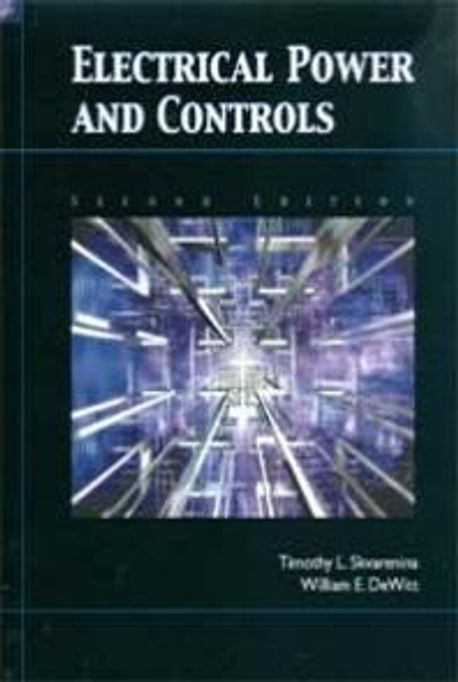 Electrical Power and Controls | Timothy L. Skvarenina - 교보문고