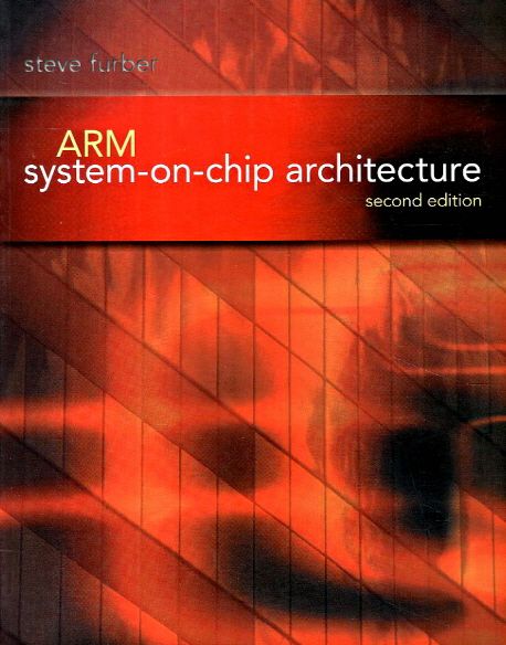 ARM System-on-Chip Architecture | Steve Furber - 교보문고
