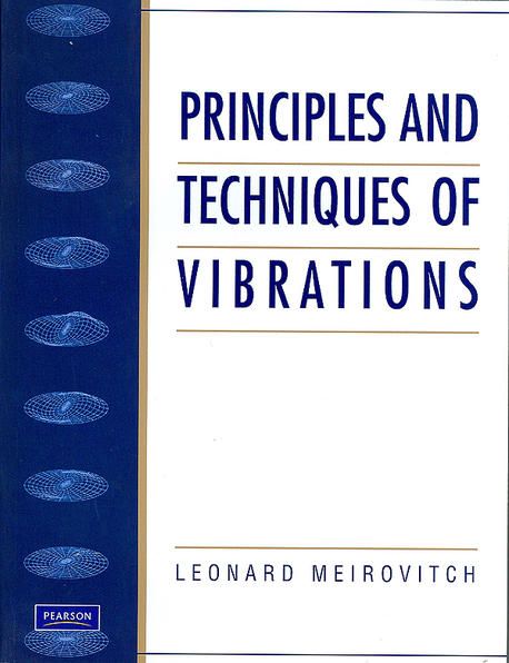 Principles and Techniques of Vibrations | Meirovitch - 교보문고