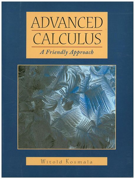 Advanced Calculus : A friendly Approach | Witold Kosmala - 교보문고