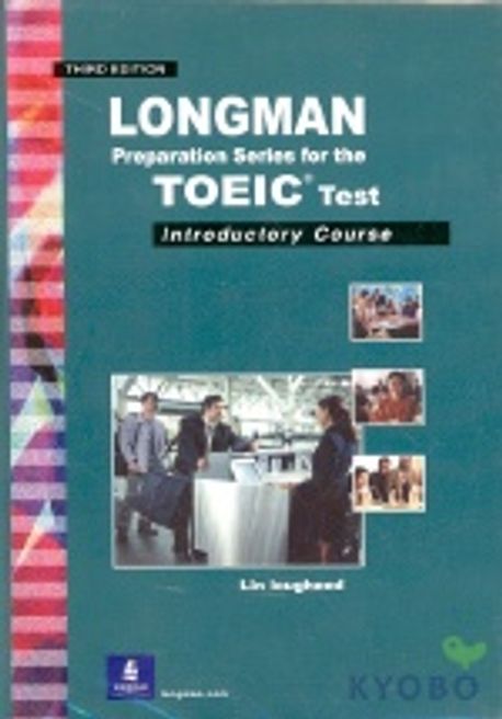 Longman TOEIC Test Introductory Course (TAPE:5개) | Longman 편집부 - 교보문고