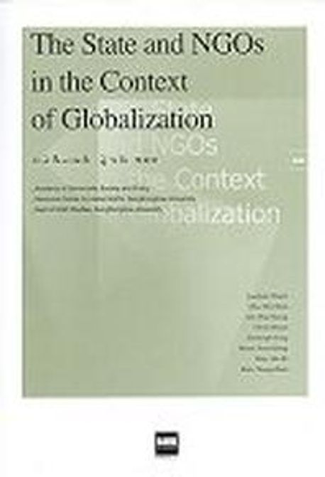 THE STATE AND NGOS IN THE CONTEXT OF GLOBALIZATION | JOACHIM HIRSCH 외 ...
