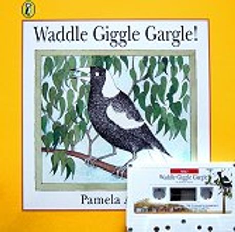 Waddle Giggle Gargle(Step 2-Tape포함) | Pamela Allen - 교보문고