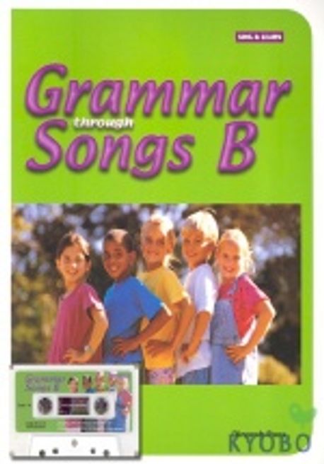 Grammar Through Songs B(Set) | MCGRAWHILL 편집부 - 교보문고