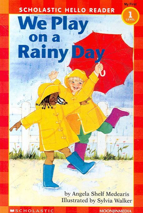 We Play on a Rainy Day | Angela Shelf Medearis - 교보문고