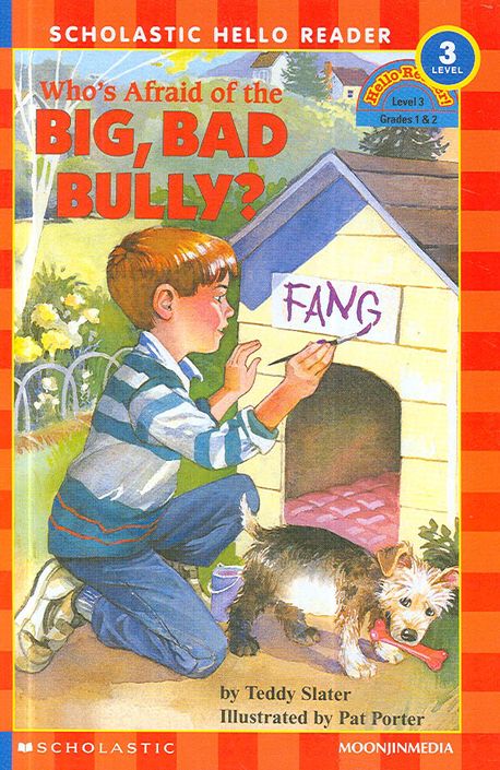 Who's Afraid of the Big Bad Bully | Teddy Slater - 교보문고