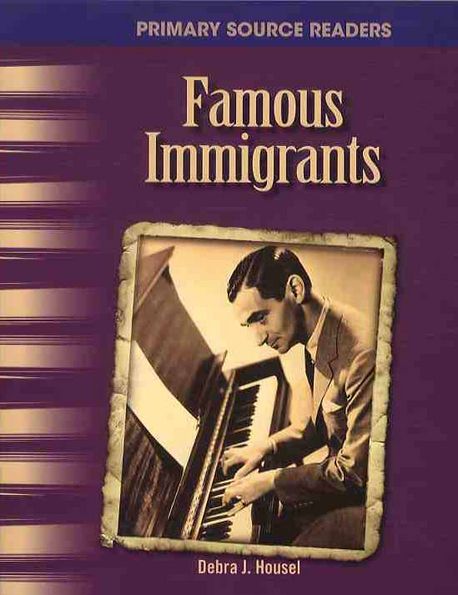 FAMOUS IMMIGRANTS | DEBRA J. HOUSEL - 교보문고