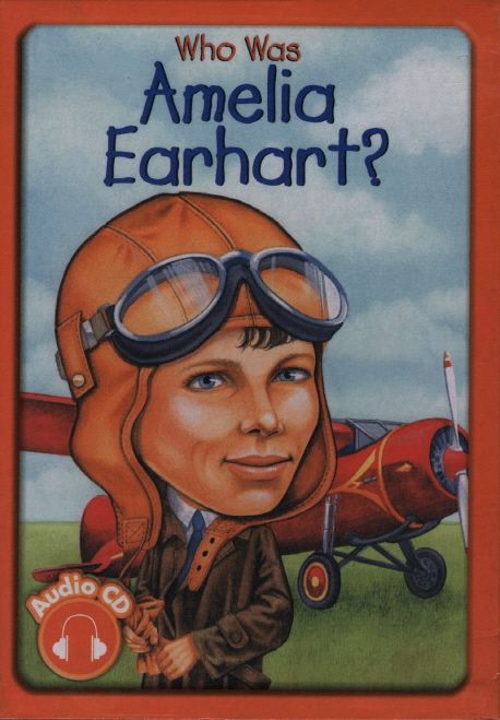 WHO WAS AMELIA EARHART | KATE BOEHM JEROME - 교보문고