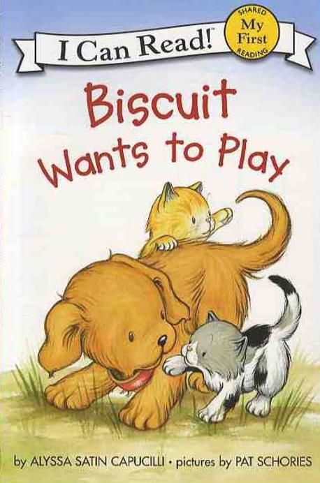 BISCUIT WANTS TO PLAY | ALYSSA SATIN CAPUCILLI - 교보문고