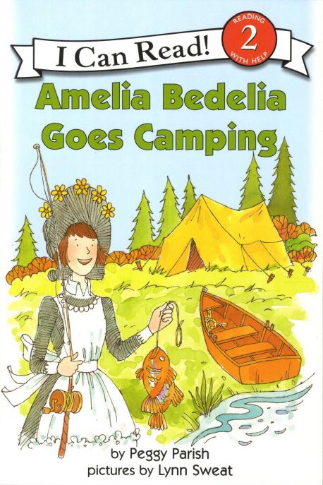 Amelia Bedelia Goes Camping | Peggy Parish - 교보문고