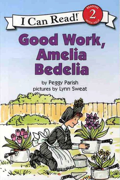 GOOD WORK AMELIA BEDELIA | Peggy Parish - 교보문고