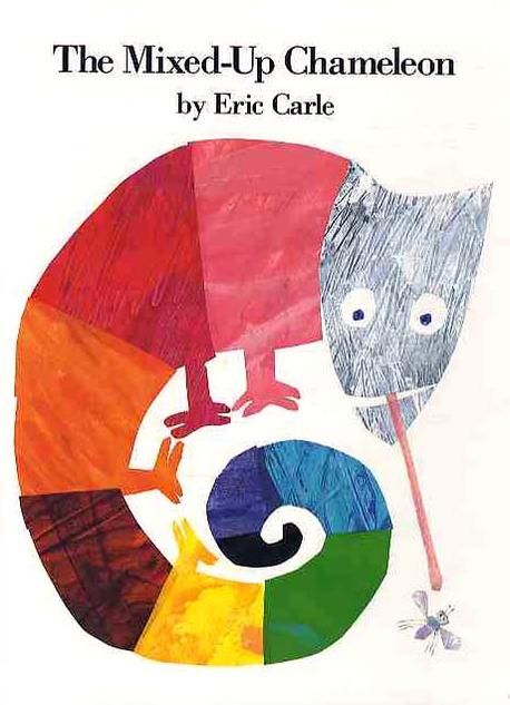 THE MIXED UP CHAMELEON | ERIC CARLE - 교보문고