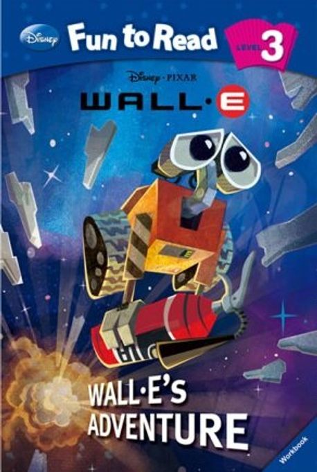 Disney Fun to Read Level 3-09: WALL-E's Adventure (WALL-E) | Disney ...