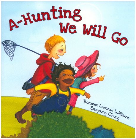 A-Hunting We Will Go | Rozanne Lanczak Williams - 교보문고