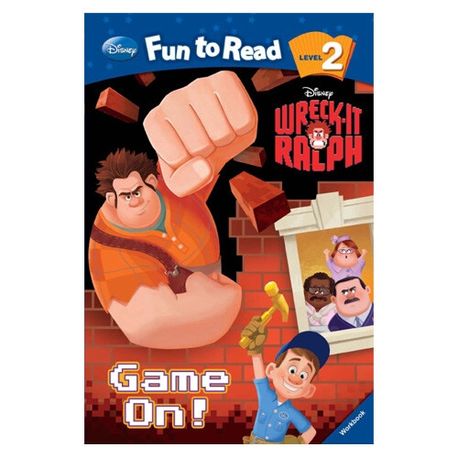 Disney Fun to Read Level 2-23: Game On! (Wreck-It Ralph) | Disney ...