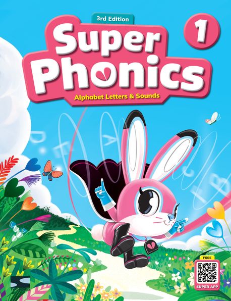 Super Phonics 1: Student Book (with QR) | Alviana S J Shin - 교보문고