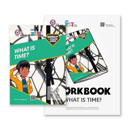 EBS ELT Big Cat Heroes Band 10 Shinoy and the Chaos Crew: What is time? | EBS교육방송 편집부 - 교보문고