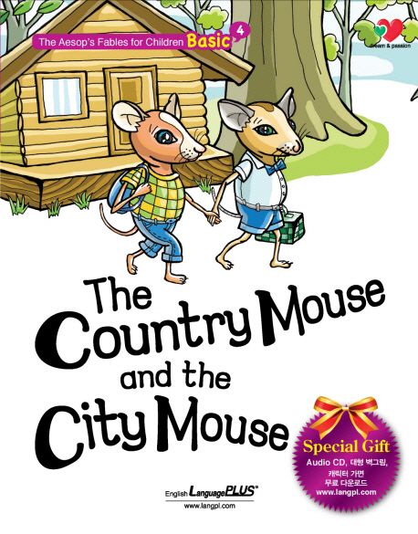 THE COUNTRY MOUSE AND THE CITY MOUSE | 강윤정 - 교보문고