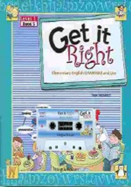 Get it Right Book 5(Tape 포함) | 링구아포럼 리서치센터 - 교보문고