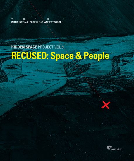 RECUSED: Space & People | 박영태 - 교보문고