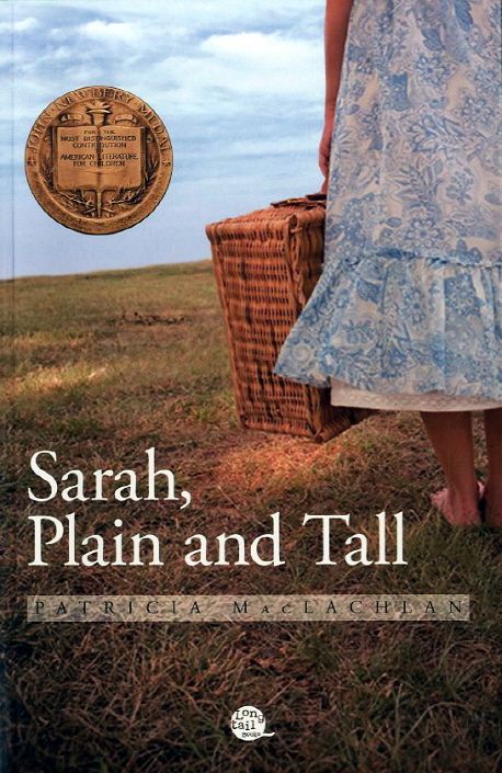 Sarah, Plain and Tall(사라, 플레인 앤 톨) | Patricia MacLachlan - 교보문고