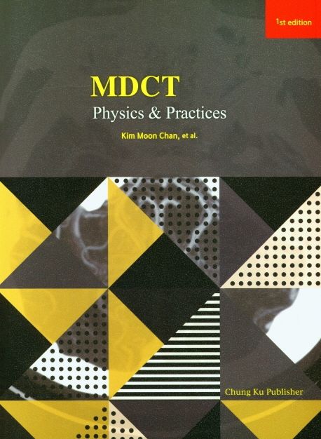 MDCT Physics Practices | Kim Moon Chan - 교보문고
