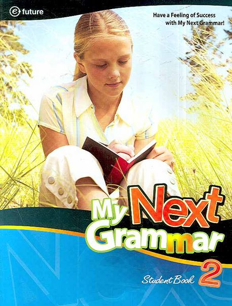MY NEXT GRAMMAR 2 (STUDENT BOOK) | 이퓨쳐 편집부 - 교보문고