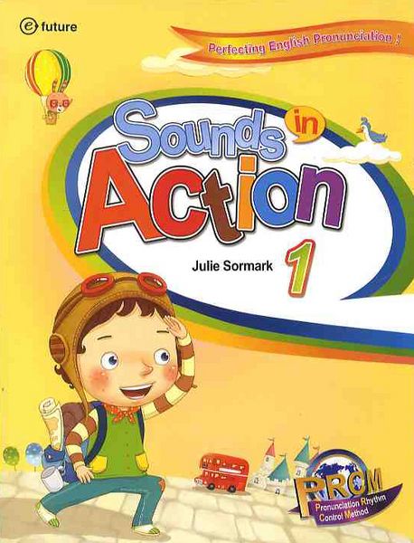 SOUNDS IN ACTION 1 | Julie Sormark - 교보문고