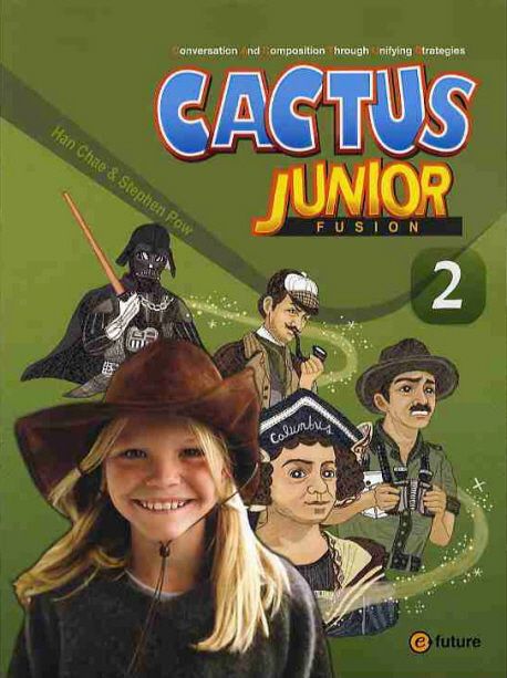 CACTUS JUNIOR 2: FUSION | HAN CHAE - 교보문고