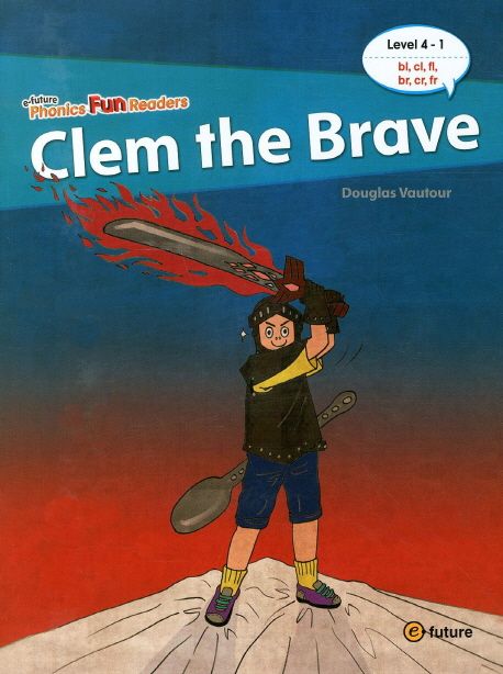 CLEM THE BRAVE (with QR) | DOUGLAS VAUTOUR - 교보문고