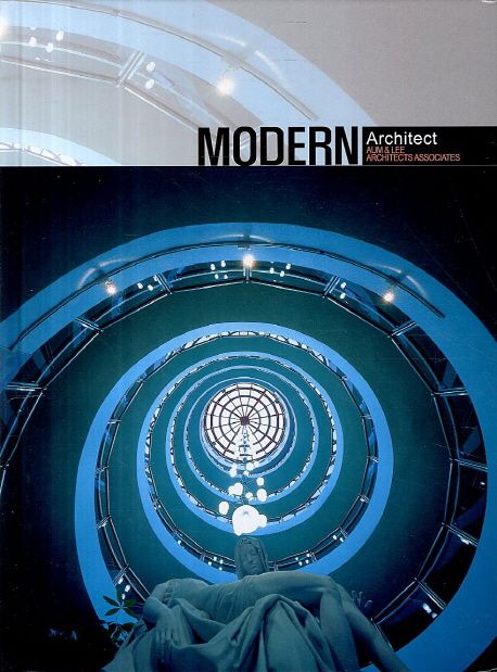 Modern Architect: Aum Lee Architects Associates | ARCHIWORLD 편집부 - 교보문고