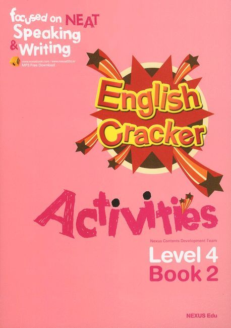 English Cracker Activities Level 4(Book 2) | Nexus Contents Development Team - 교보문고