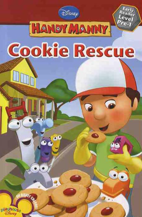 COOKIE RESCUE(HANDY MANNY) | - 교보문고