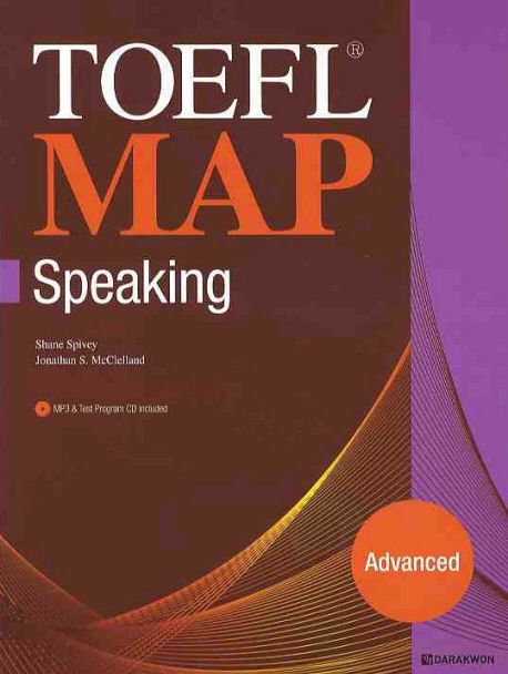 TOEFL MAP SPEAKING ADVANCED | SHANE SPIVEY - 교보문고